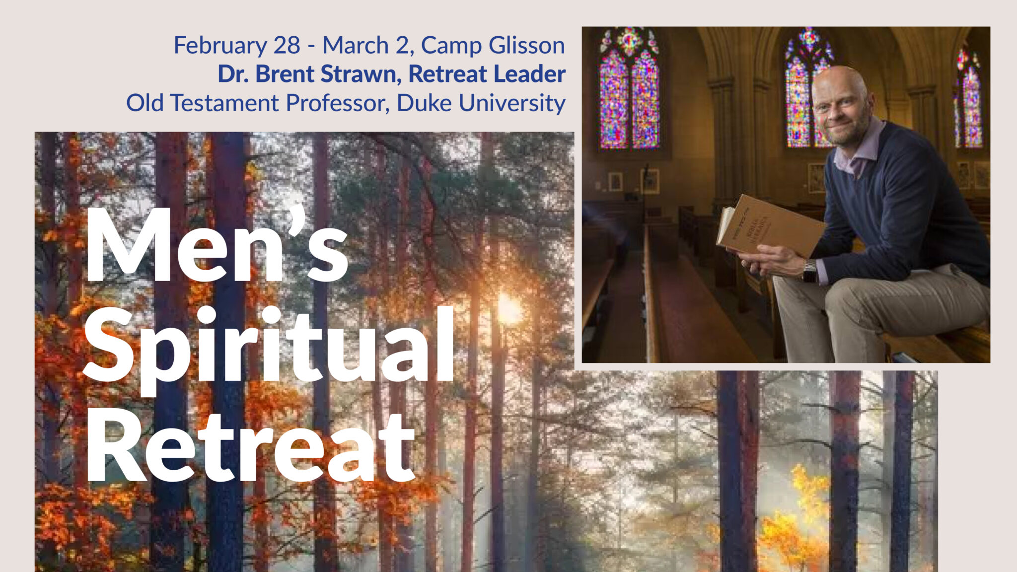 2025 Men’s Spiritual Retreat at Camp Glisson | Peachtree Road United ...