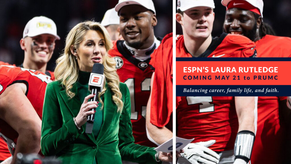 ESPN's Laura Rutledge! | Peachtree Road United Methodist Church
